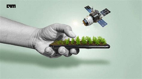 satsure s geospatial innovation aiding agriculture infrastructure