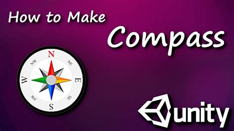 Unity How To Make Compass C Unity Give It To Me Compass