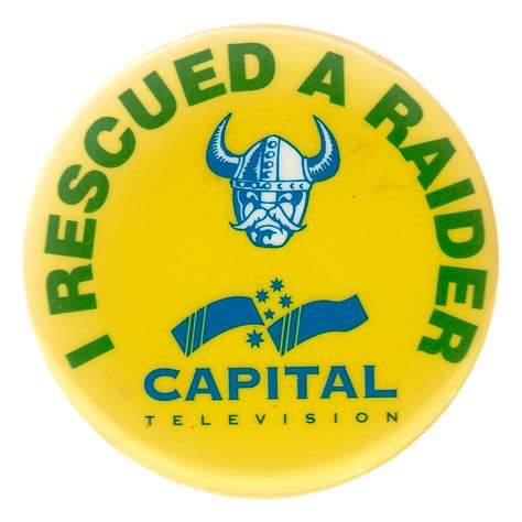 1990s Canberra Raiders I Rescued A Raider Button Badge Victory Badges