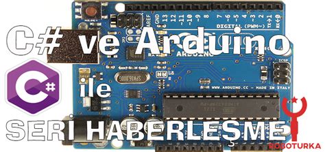 C Ve Arduino Ile Seri Haberleşme