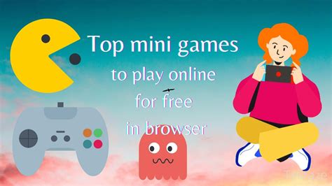 25 Top Mini Games Online To Play In The Browser Free 2026