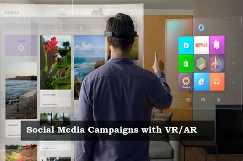 Transforming Social Media Marketing Campaigns With Vr And Ar