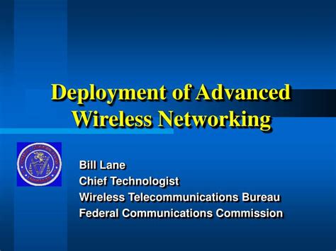 PPT Deployment Of Advanced Wireless Networking PowerPoint Presentation ID 5019406