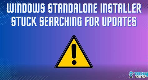 Our Proven Methods To Fix Windows Standalone Installer Searching For