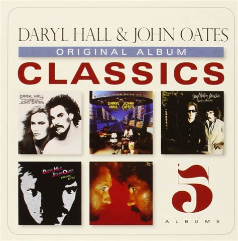The Cd Project Daryl Hall And John Oates Original Album Classics 2013
