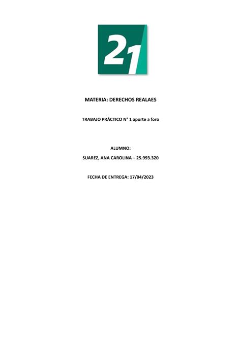 Tp 1 Derecho Reales Aporte Foro MATERIA DERECHOS REALAES TRABAJO