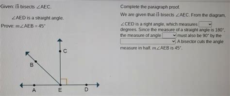 Solved Given Vector Eb Bisects ∠ Aec Complete The Paragraph Proof