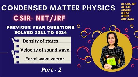 solid state physics part 2 condensed matter physics csir net