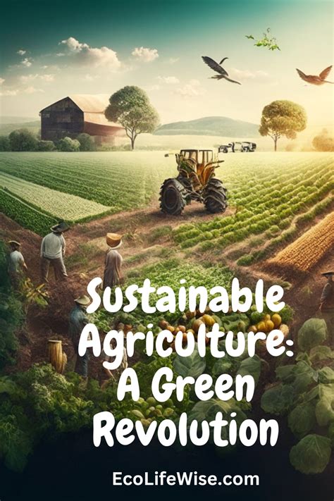 Sustainable Agriculture A Green Revolution Sustainable Agriculture
