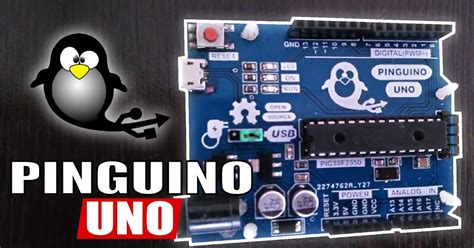 Pinguino Uno Open Source Arduinolover