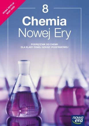 Ksi Ka Nauczyciela Chemia Nowej Ery Klasa Oficjalne Archiwum Allegro