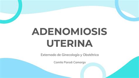 Resúmenes De Adenomiosis Descarga Apuntes De Adenomiosis
