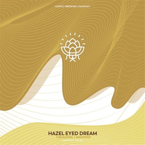 Hazel Eyed Dream Hopfly Brewing Co Untappd