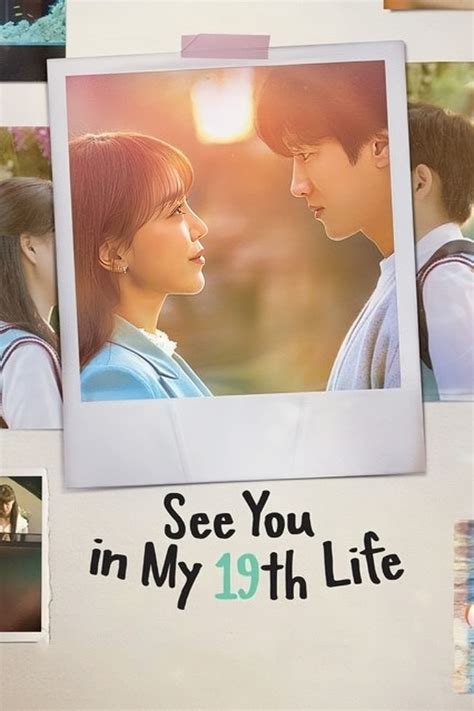 See You In My 19th Life Rating 7 3 10 Awwrated Your Go To Guide