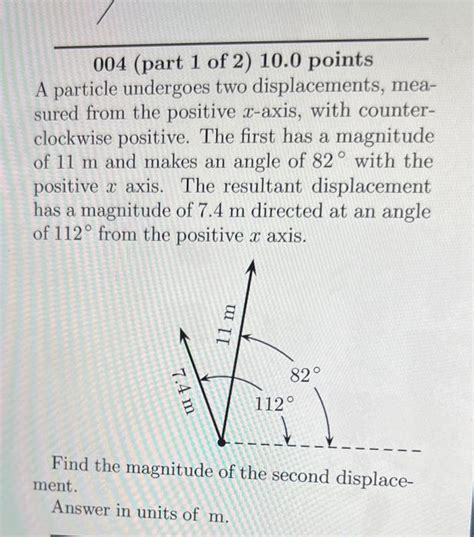 solved 004 part 1 of 2 10 0 points a particle undergoes
