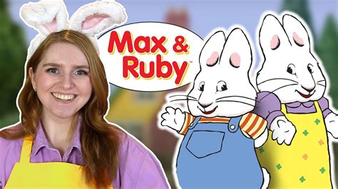 Exploring The World Of Max And Ruby Youtube
