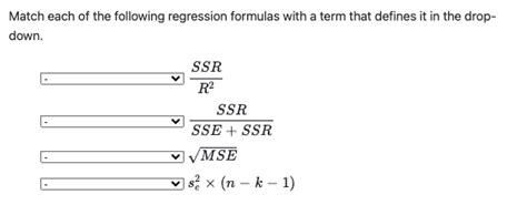 Solved Match Each Of The Following Regression Formulas With