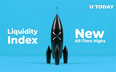 XRP Liquidity Index Prepares To Hit New All Time Highs In Three ODL