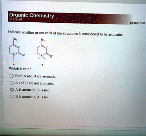 organic chemistry maxwell presented indicate whether or not each of the structures is considered