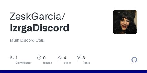GitHub ZeskGarcia LzrgaDiscord Multi Discord Utils