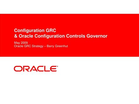 Ppt Configuration Grc And Oracle Configuration Controls Governor