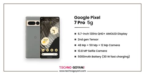 Google Pixel 7 Pro Detailed Specifications Techno Goyani
