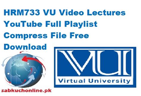 Hrm733 Vu Video Lectures Youtube Full Playlist Compress File Free
