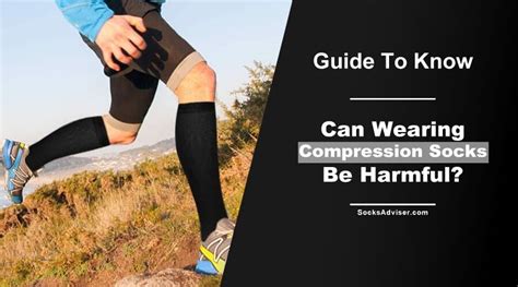 Can Wearing Compression Socks Be Harmful