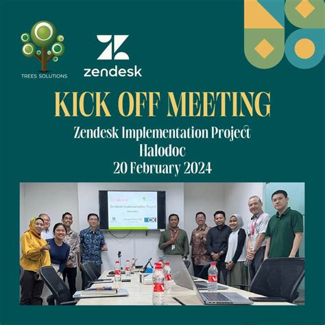 Pt Trees Solutions On Linkedin Treessolutions Kickoff Halodoc Zendesk Cx Ebs