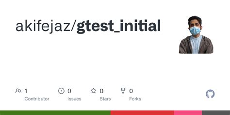GitHub Akifejaz Gtest Initial