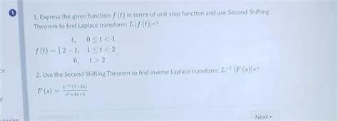 Solved Express The Given Function F T In Terms Of Unit Chegg