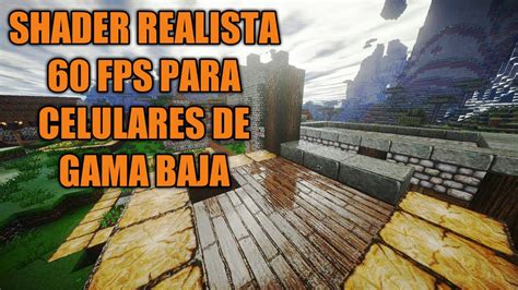 Shader SÚper Realista Para Minecraft Pe 1 14 60 Con 60 Fps Youtube