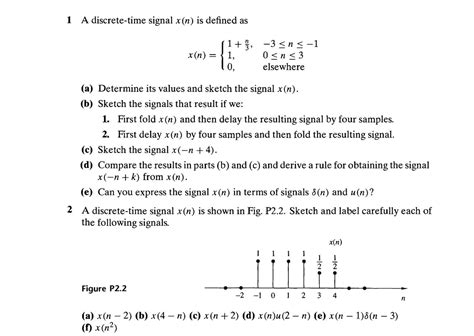 solved 1 a discrete time signal x n is defined as