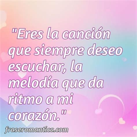 50 Frases De Amor Cortas Para San Valentín Frase Romantica