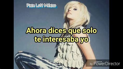Pixie Lott ~ Goodnight And Goodbye En Español Youtube