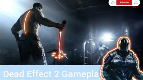 Dead Effect 2 Gameplay Walkthrough Part Ios Android Youtube