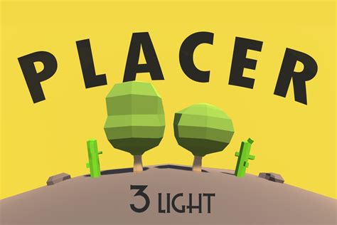 Placer 3 Light Level Designer Level Design Unity Asset Store