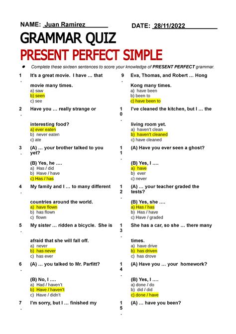 Activid Juan Da Para Estudiar NAME Juan Ramirez GRAMMAR QUIZ DATE PRESENT PERFECT