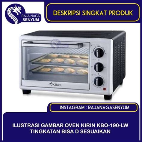 Promo Oven Listrik Kirin Kbo 190 Lw Low Watt Kbo 190 Electric 19 Liter