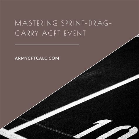Sprint Drag Carry Mastering This Acft Event Army Cft Training