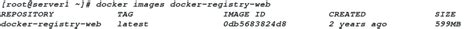 Linux下docker私有仓库registry之配置web Ui（网络产品界面设计website User Interface））（四