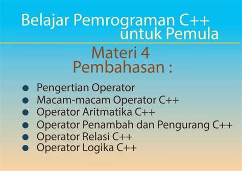 Penggunaan Operator Pada Pemrograman C Lengkap Dengan Contoh Materi