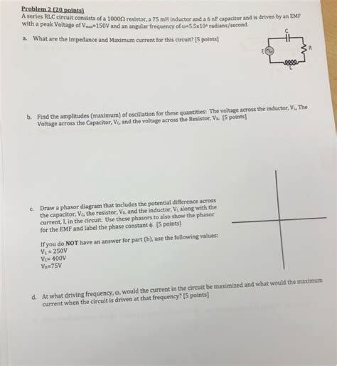 Solved Problem Points A Series Rlc Circuit Consists Chegg