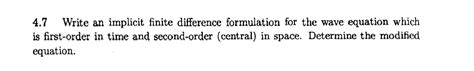 Solved Write An Implicit Finite Difference Formulation Chegg