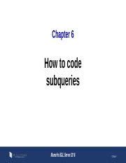 Chapter 06 Subquery Pptx Chapter 6 How To Code Subqueries 2016 Mike