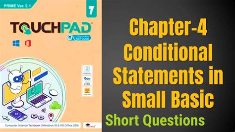 Touchpad Prime Ver 21 Class 7 Conditional Statements In Small Basic