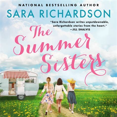 Stream The Summer Sisters By Sara Richardson Read By Leanne Woodward