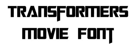 Transformers Movie Font Dafont Style