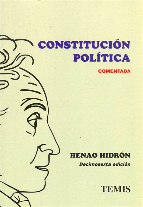 Constitución Política De Colombia Comentada Editorial Temis