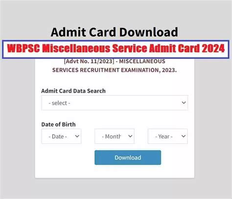 WBPSC Miscellaneous Service Admit Card 2024 Out At Wbpsc Gov In Here S